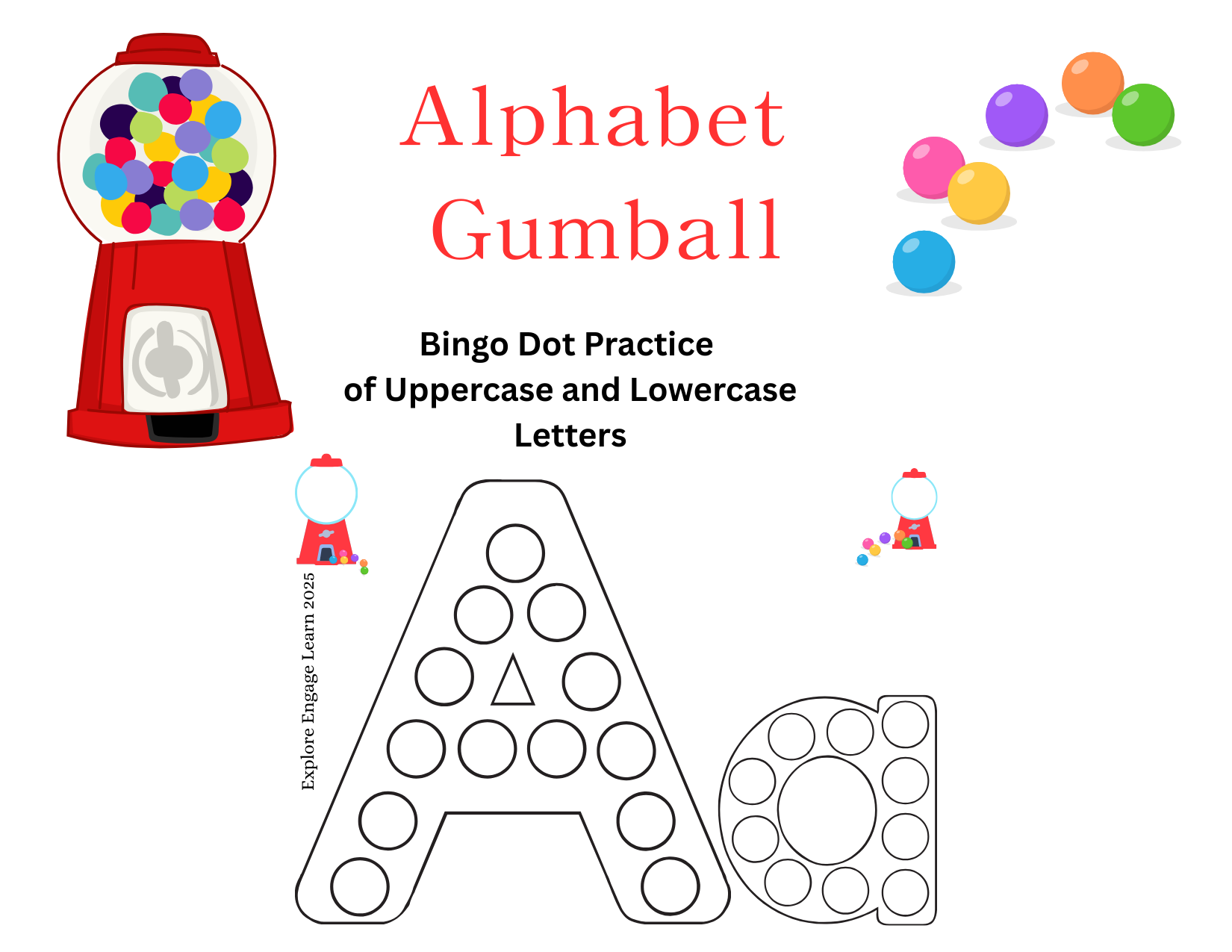 Alphabet Gumball – Explore Engage Learn